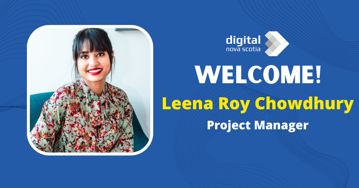 Welcome to the team, Leena! – Digital Nova Scotia – Leading Digital ...