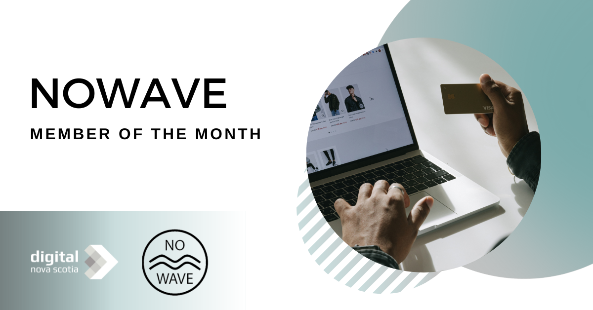 NoWave: Embracing Emerging Trends – Digital Nova Scotia – Leading ...